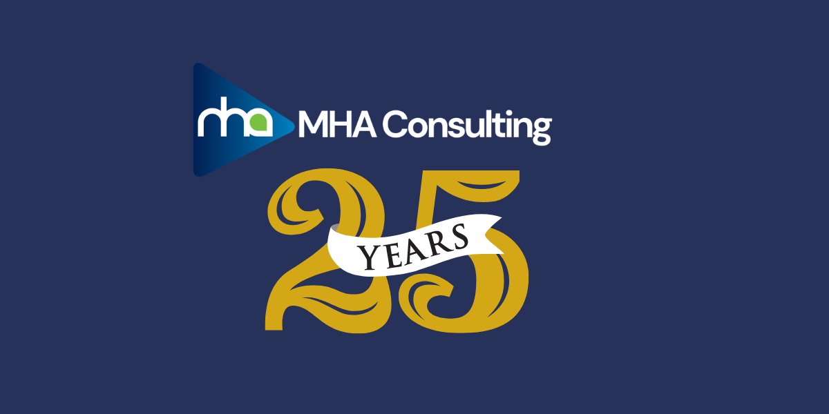 MHA Consulting Celebrates 25 Years of Excellence in Business Continuity ...